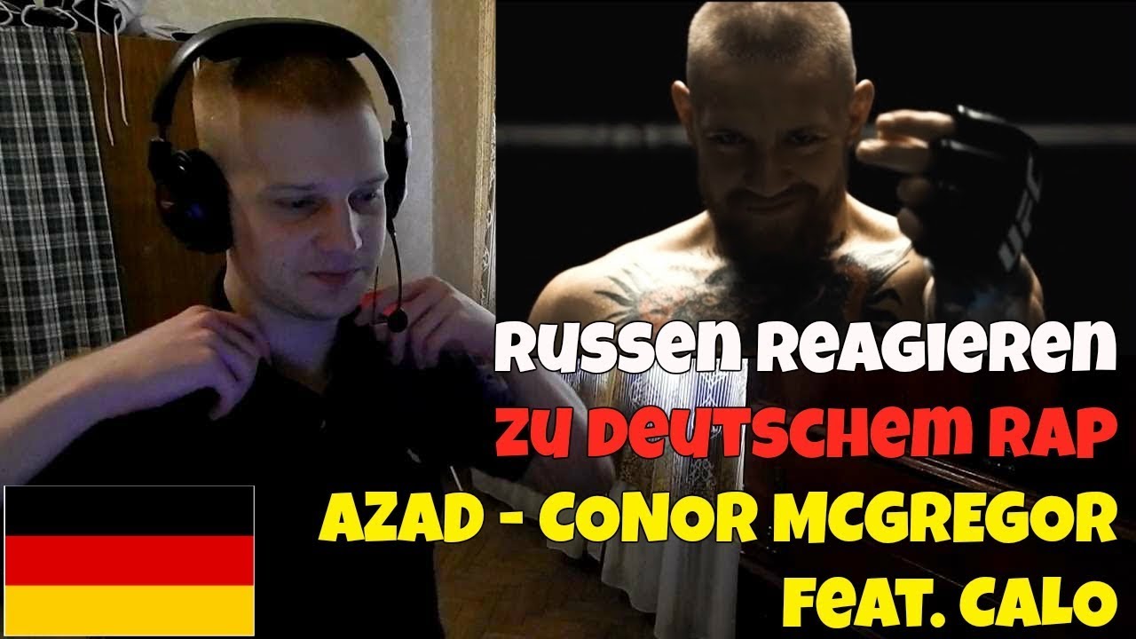 RUSSIANS REACT TO GERMAN RAP | AZAD - CONOR MCGREGOR feat. CALO ...