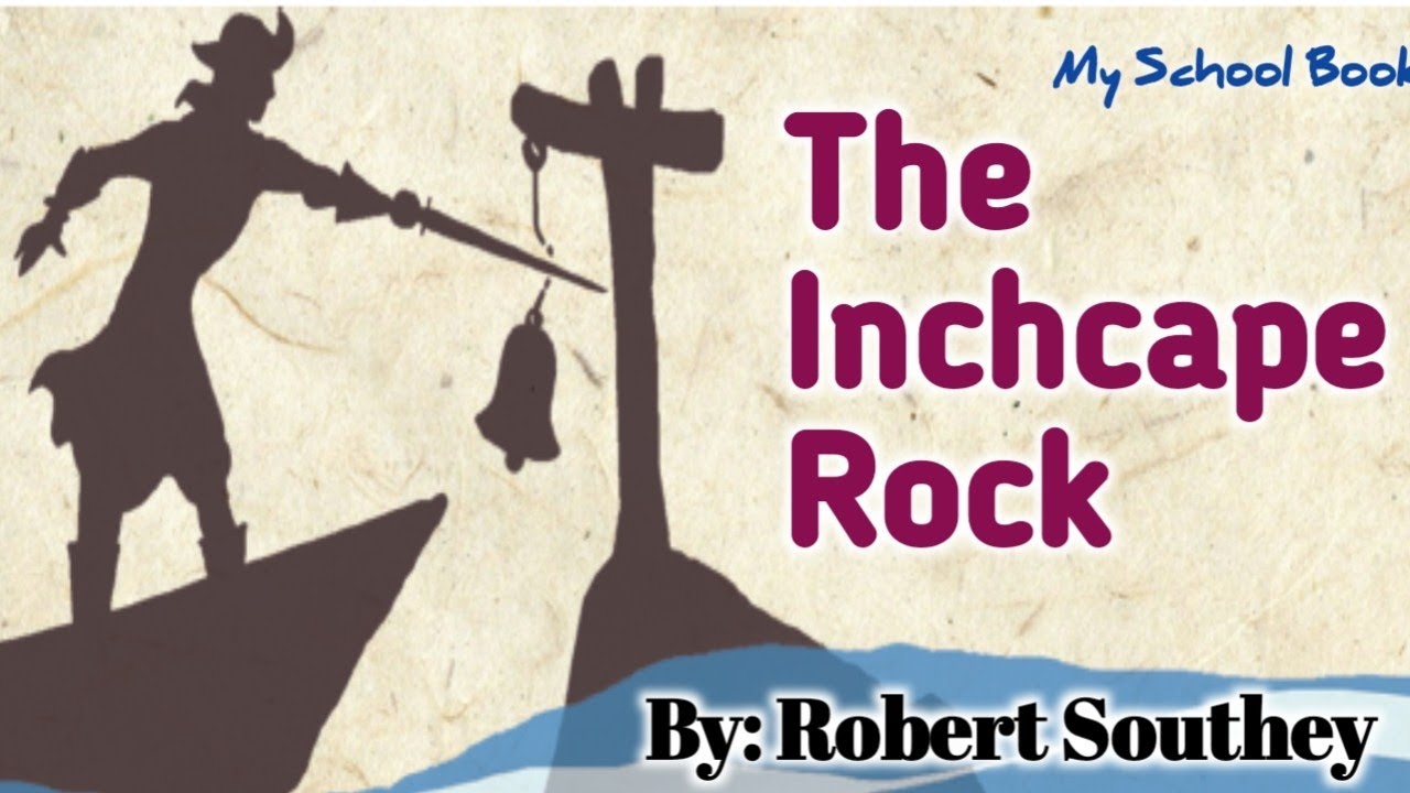 🪨 The Inchcape Rock | Poem by: Robert Southey | #recitation #poem # ...