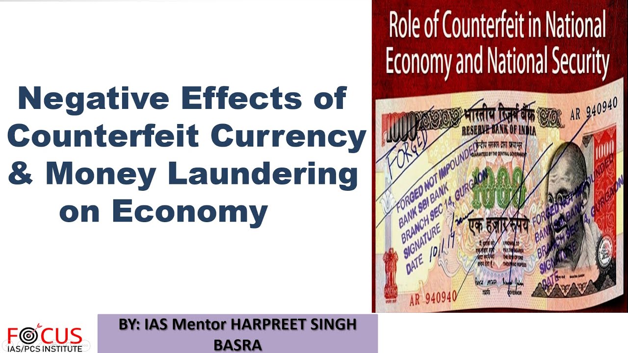 IAS PCS UPSC: Negative Effects of Counterfeit Currency & Money ...