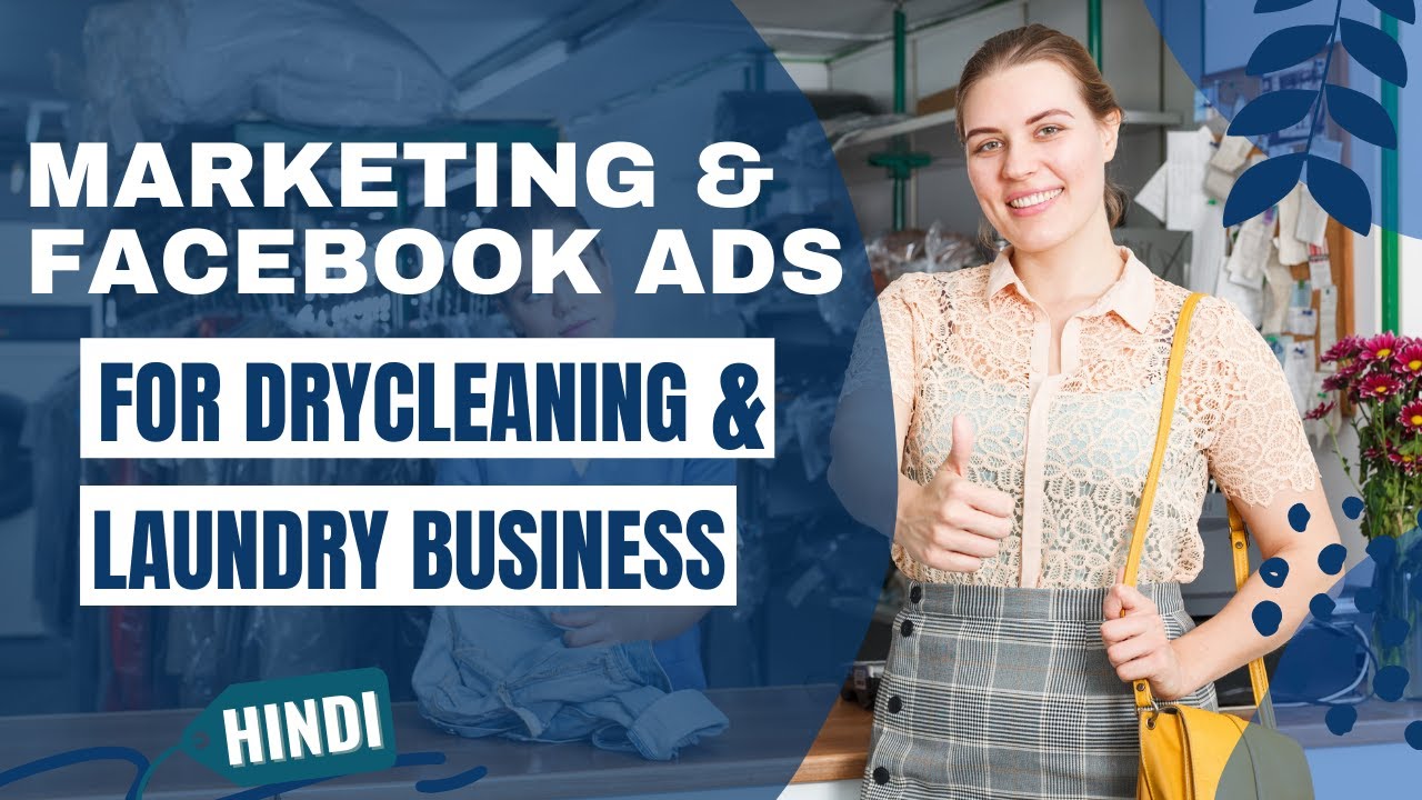 Marketing Strategy and Facebook Ads for DryCleaning & Laundry Business ...
