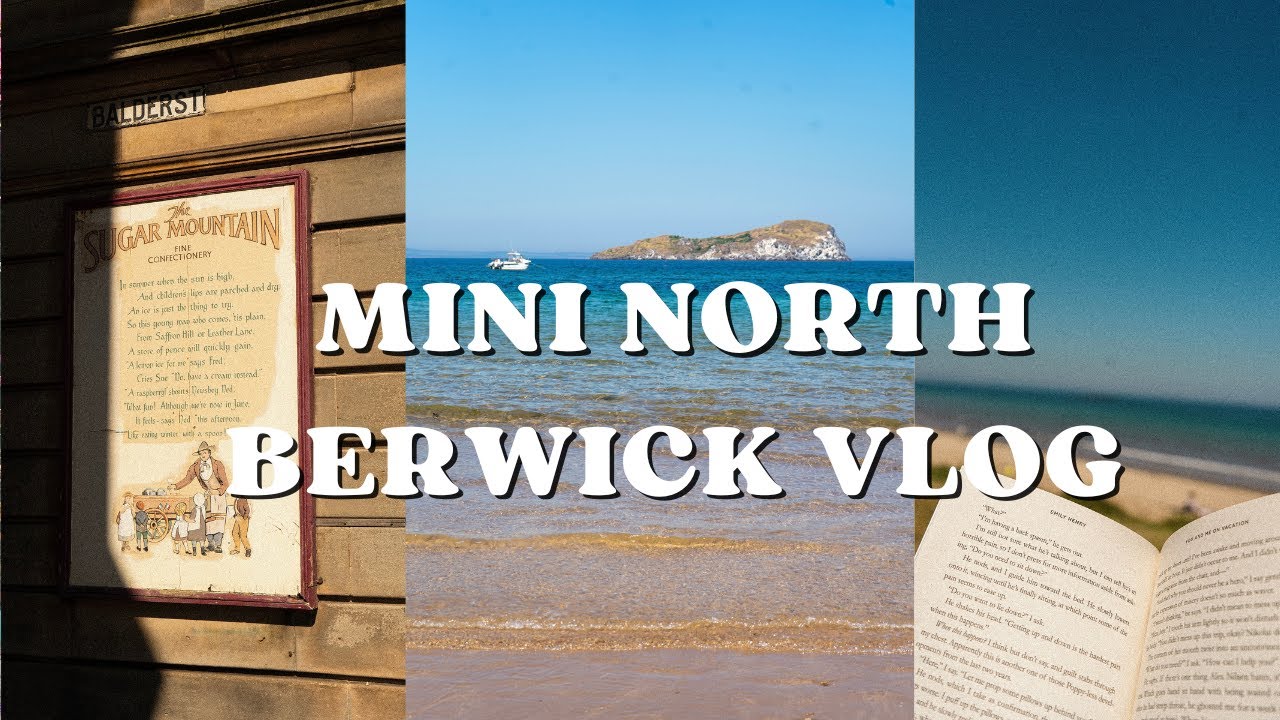 North Berwick Vlog- Solo day trip, beach, town centre | Martina Sroka ...