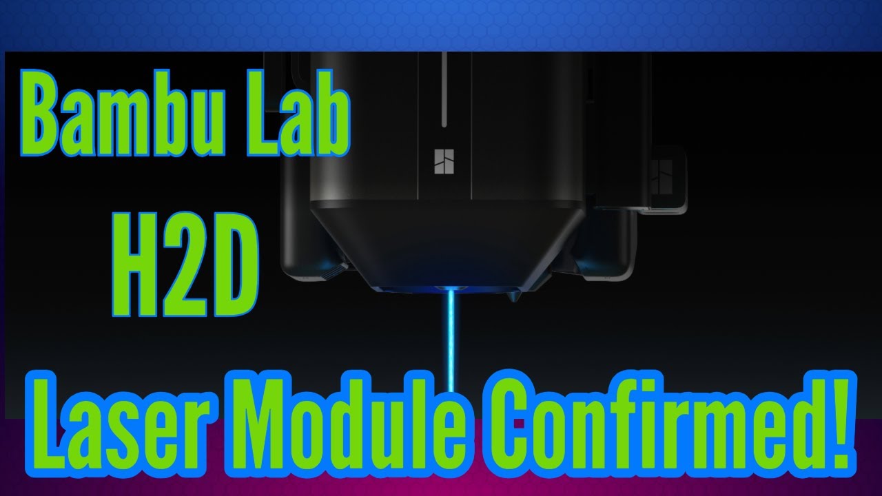 Bambu Lab H2D Flagship 3D Printer with Lasers Confirmed!! - YouTube