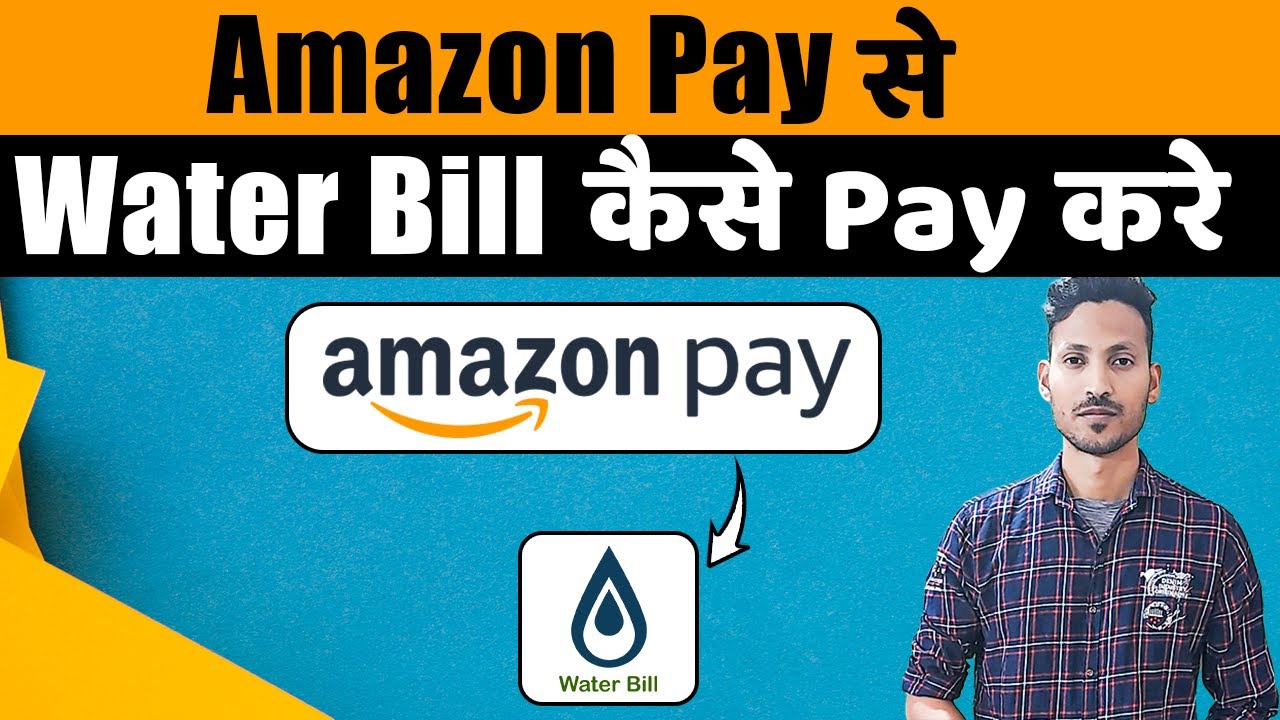 How to Pay Water Bill on Amazon | Amazon Se Pani Ka Bill Kaise Bhare ...