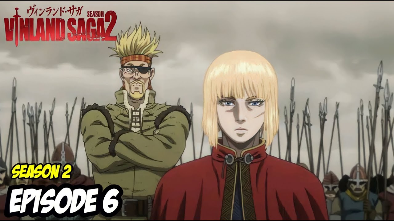 Vinland Saga Season 2 Episode 6 Kapan Rilisnya - YouTube