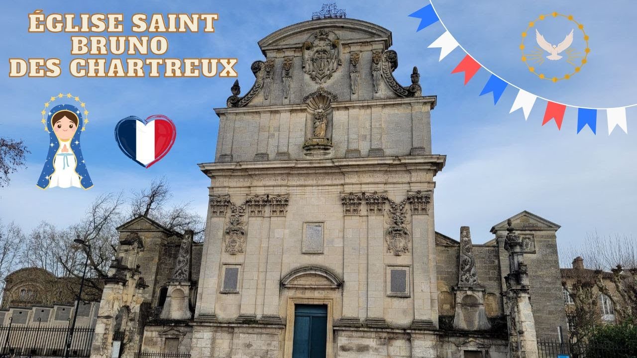 Bordeaux: Église Saint Bruno des Chartreux - Walk through Catholic ...