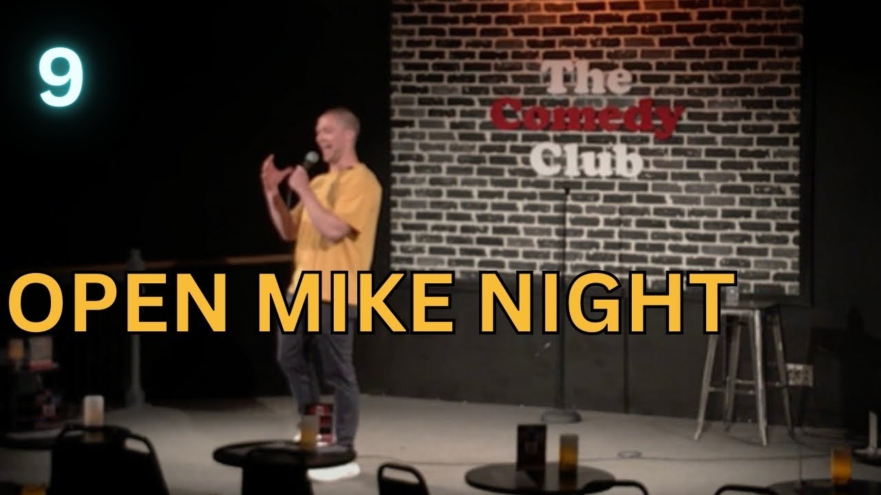 The Comedy Club 9 | Open Mike Night #125 - YouTube