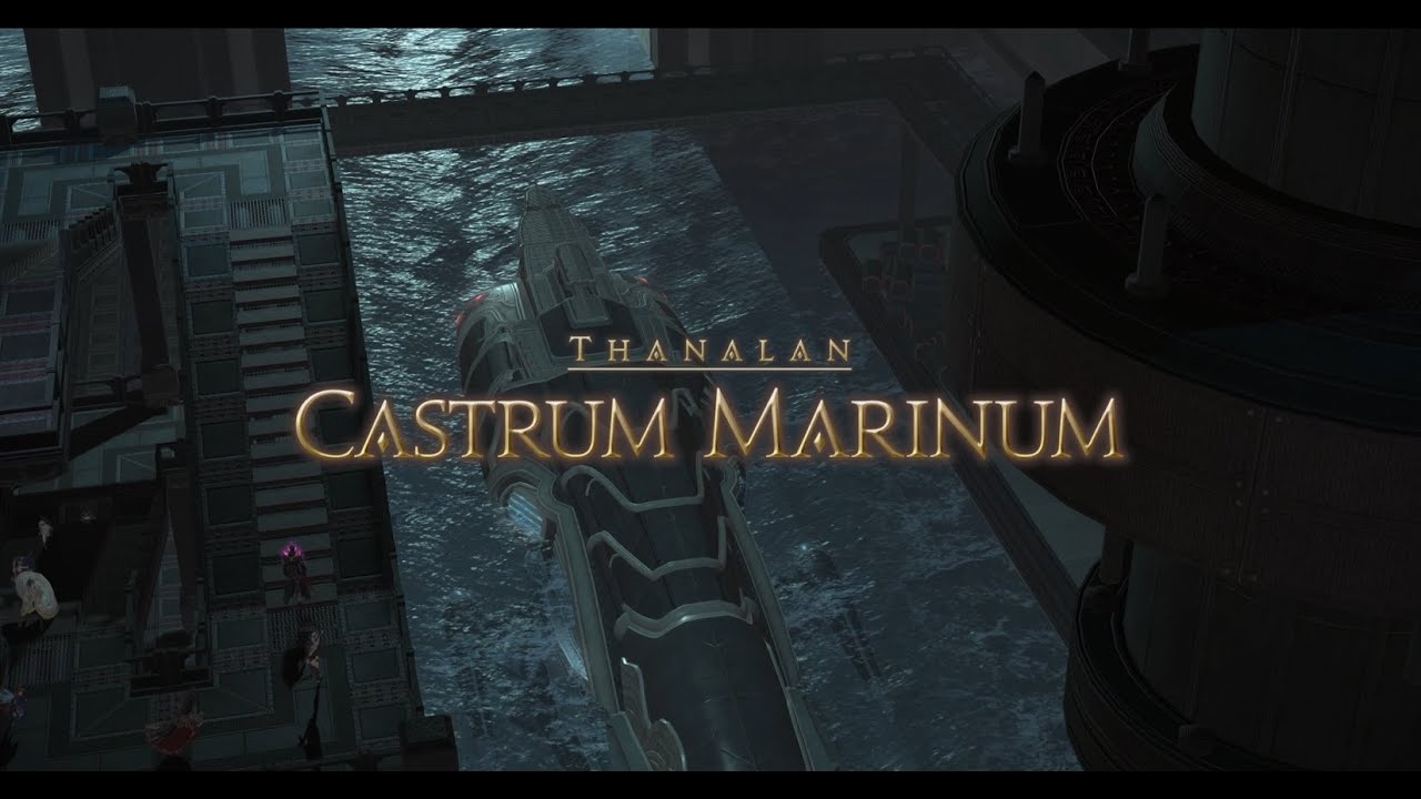 Final Fantasy 14 Castrum Marinum - YouTube
