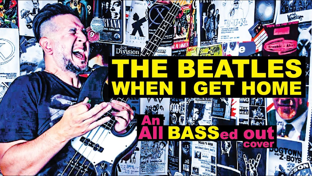 The Beatles - When I Get Home (if all music was played on BASS) - YouTube