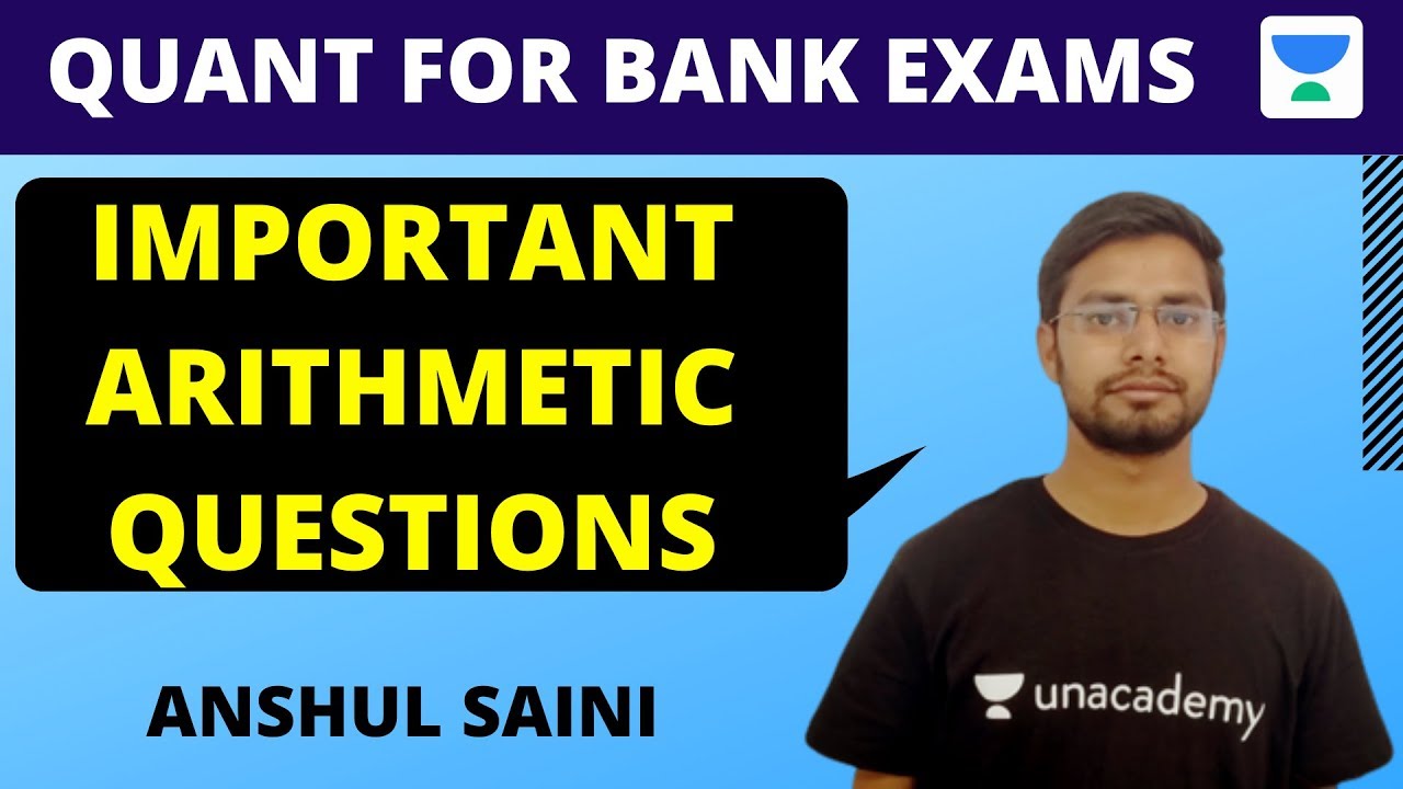 Important Arithmetic Questions For Bank Exams by Anshul Saini - YouTube