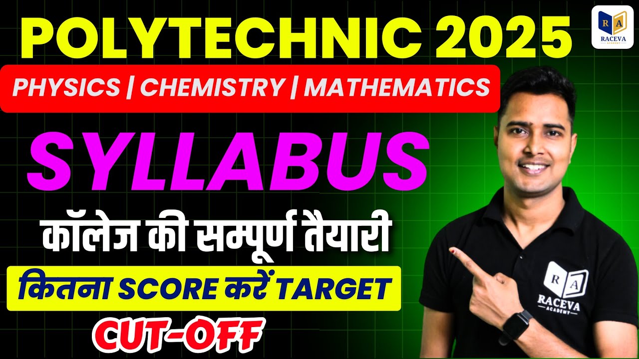 POLYTECHNIC SYLLABUS | POLYTECHNIC ENTRANCE EXAM 2025 SYLLABUS | RACEVA ...