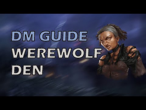 Werewolf Den | Curse of Strahd | DMs Guide - YouTube
