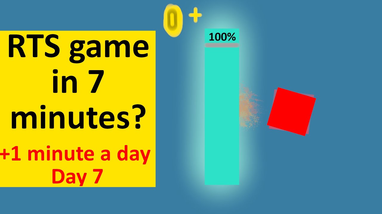 Making a RTS game in 7 minutes || Day 7 || A minute a day || Unity 2d ...