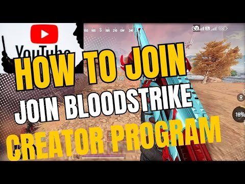 How to join BLOODSTRIKE CONTENT CREATOR PROGRAM - YouTube