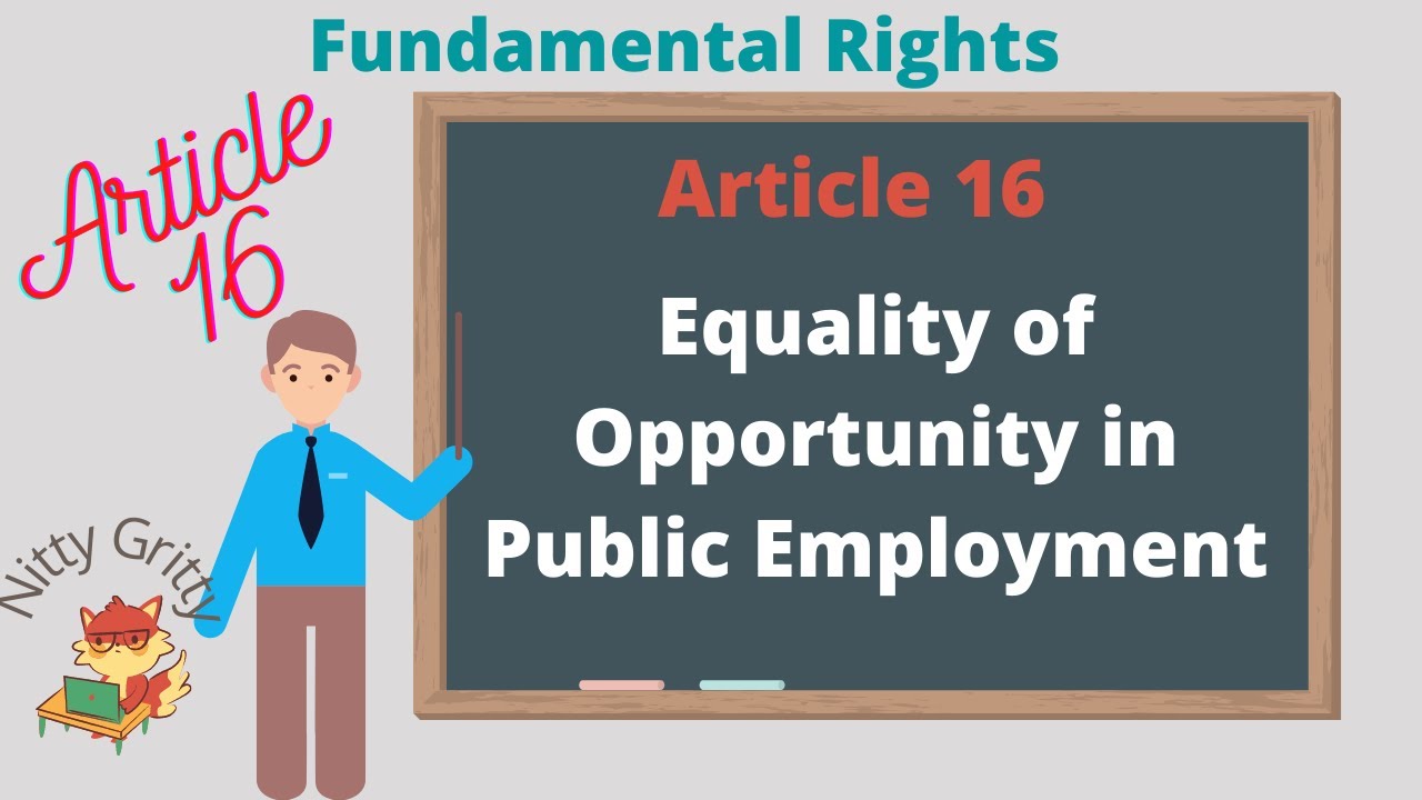 Article 16 | Reservation in Government Jobs | UPSC Polity in English ...