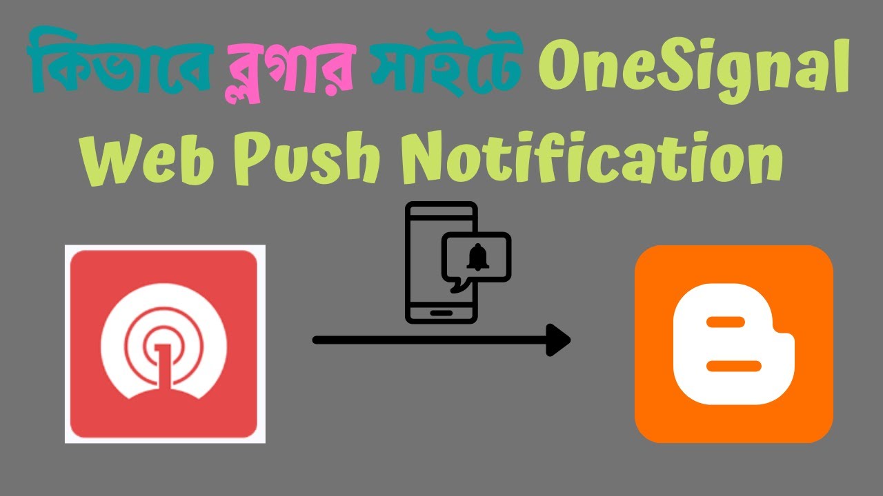 How to Setup OneSignal Web Push Notification In blogger Website ...