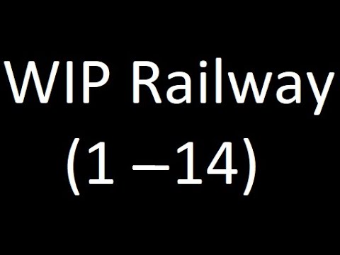 Roblox WIP Railway (1-14) - YouTube