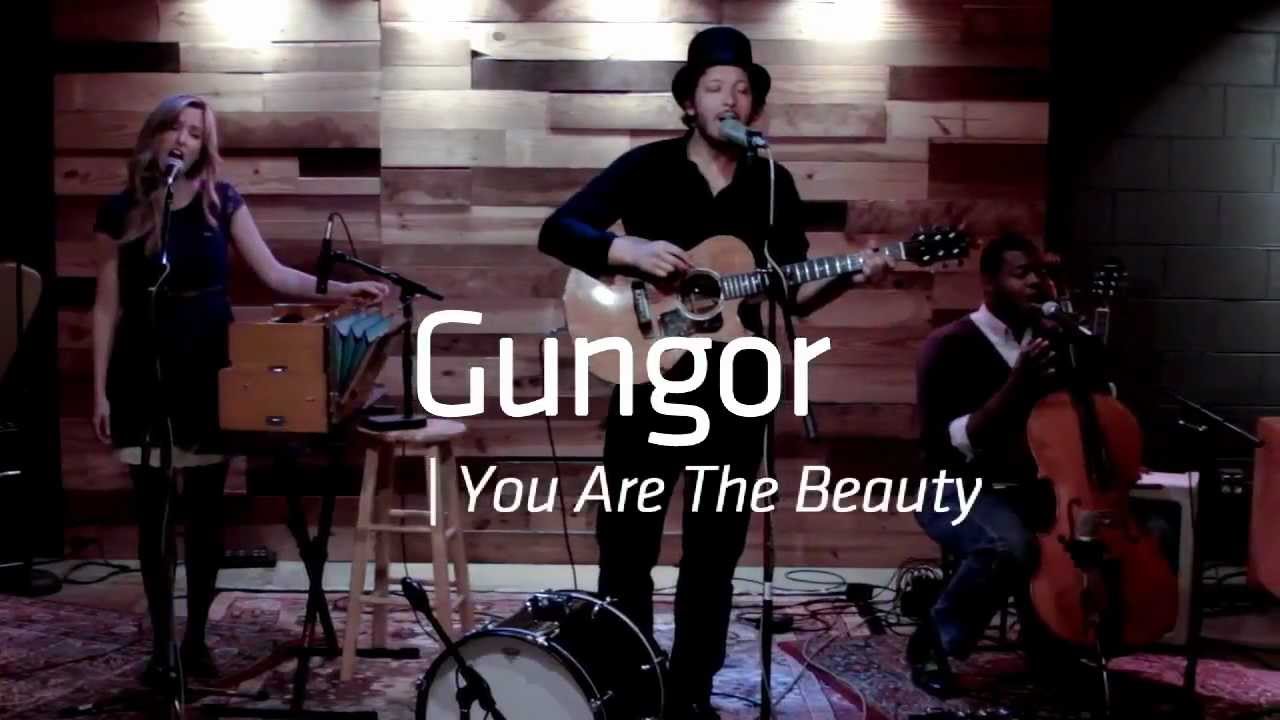 GUNGOR - You Are The Beauty - YouTube