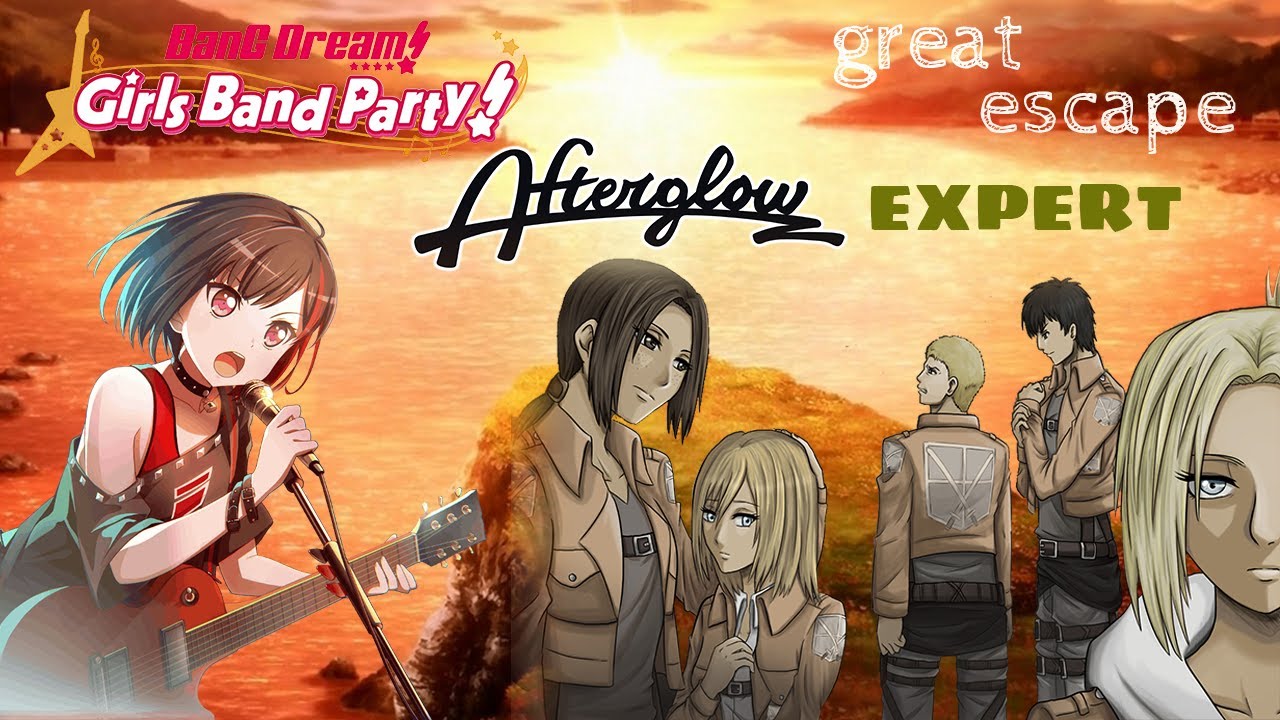 BanG Dream! Girls Band Party! ~[Afterglow]~: great escape (EXPERT ...