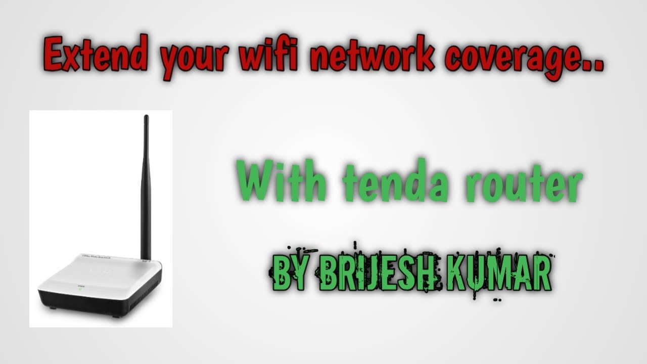 Extend your wifi network coverage. - YouTube