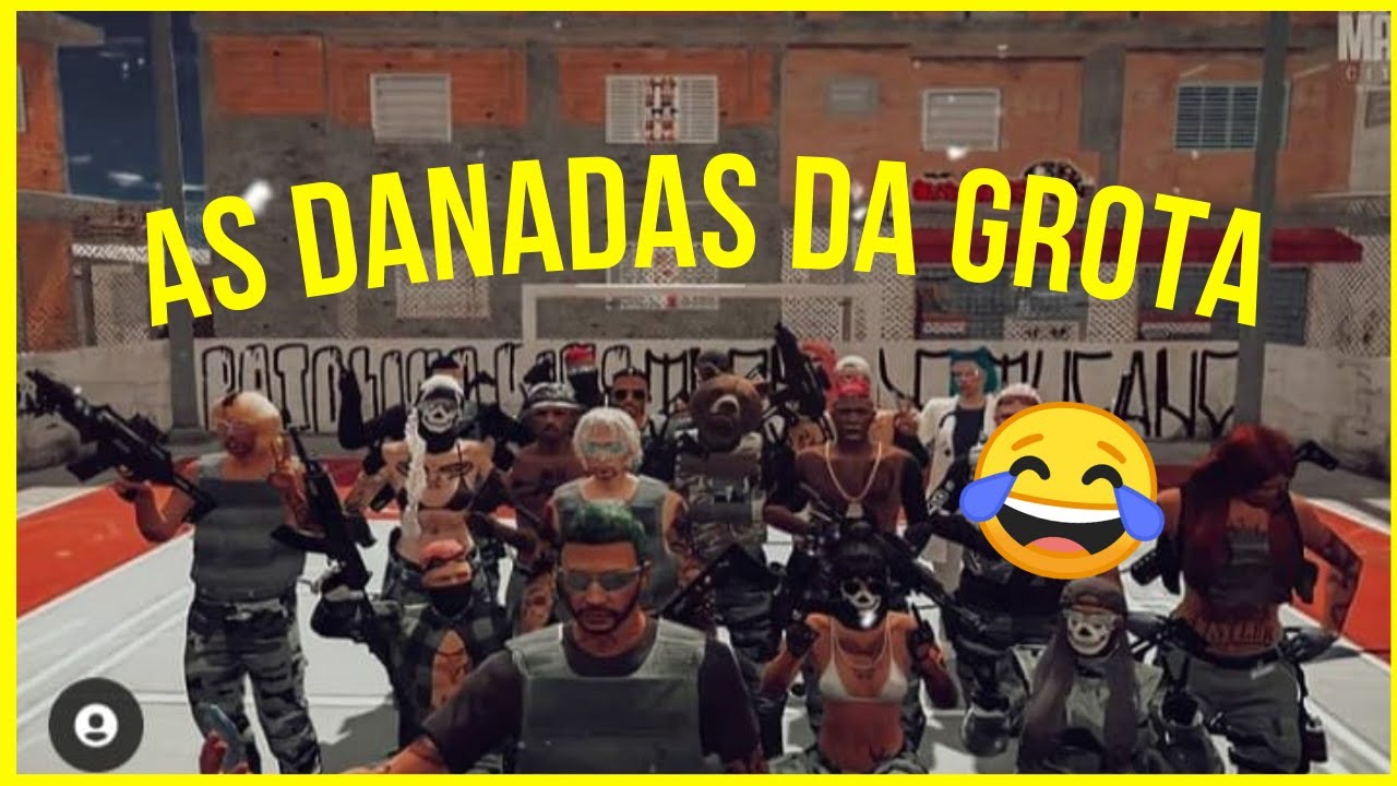 AS DANADAS DA GROTA #complexo - YouTube