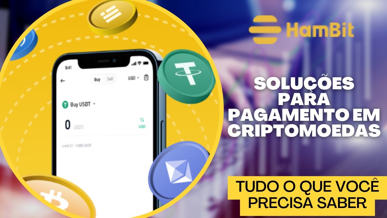 HAMBIT PLATAFORMA GLOBAL DE RECEBIMENTOS EM CRIPTOS, PAGUE OU RECEBA EM ...