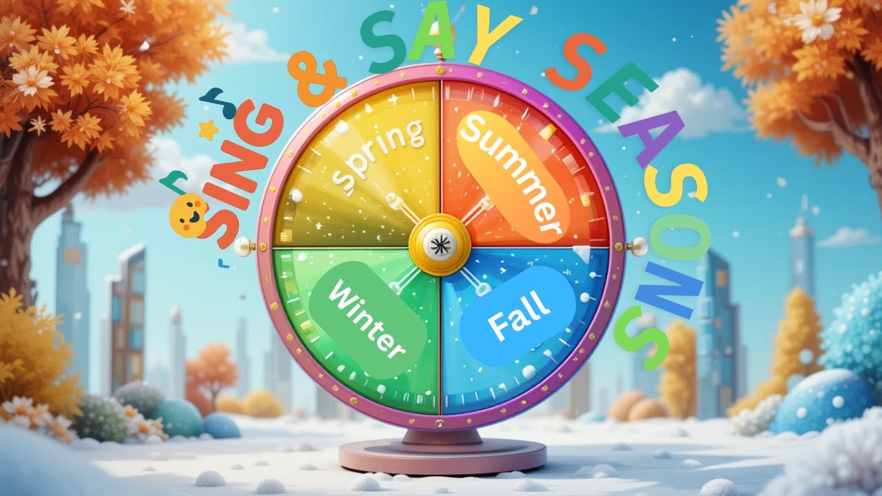 let's sing and say Seasons of the year | Best Learn Seasons of the Year ...