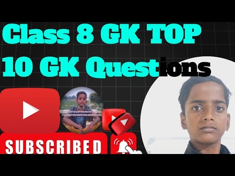 @ Class 8 GK TOP 10 GK Questions - YouTube