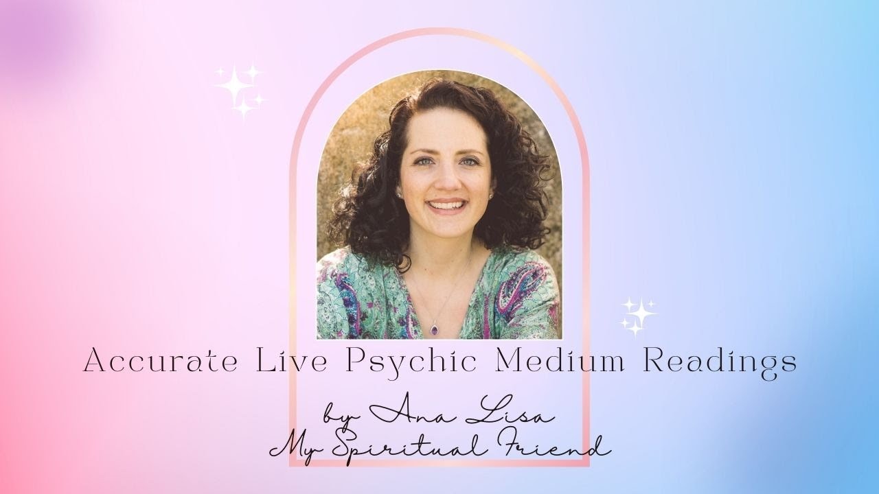 Readings with Ana Lisa Psychic Medium and Spiritualist Reverend - YouTube