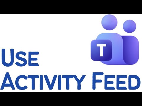 How to Use Microsoft Teams Activity Feed to Track Mentions & Replies ...
