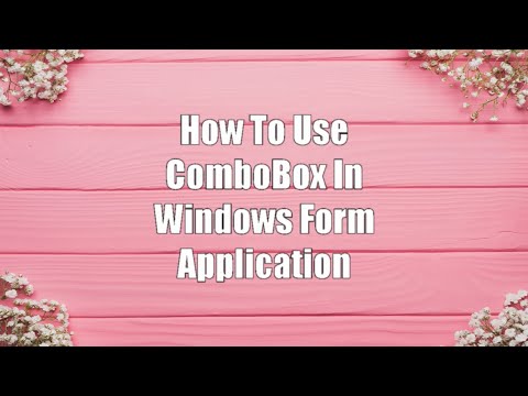 How To Use ComboBox In Windows Application Using C# .Net - YouTube