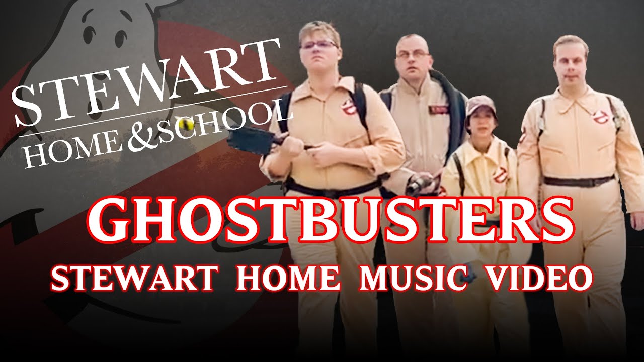 Ghostbusters Music Video | Stewart Home & School - YouTube