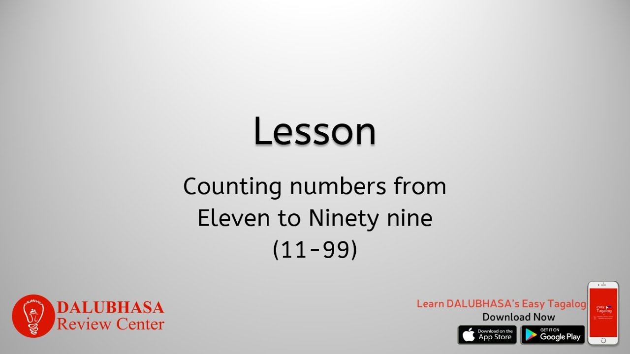 Eleven To Ninety nine - Numbers - Learn Tagalog - YouTube