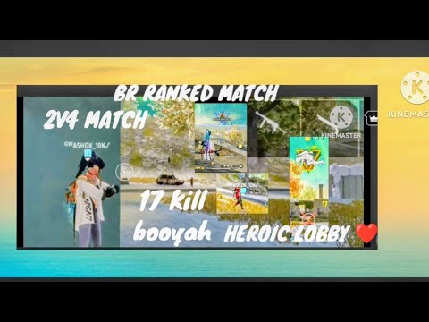 HEROIC LOBBY ❤ [ 17 Kill booyah ] ❤ssubscribe for more videos 🎥