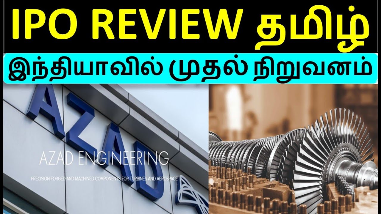 Azad Engineering IPO - Nuclear Parts Company in India - Detailed Review ...