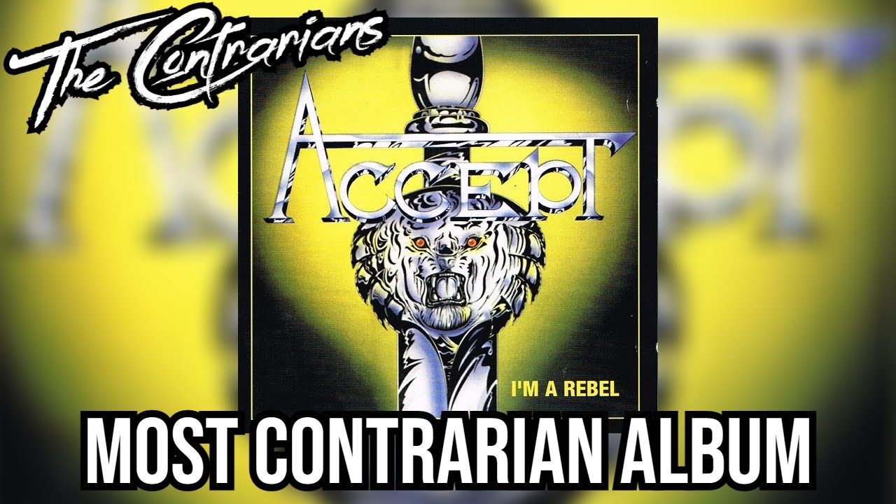 The Contrarians Presents: Accept’s Most Contrarian Album - YouTube