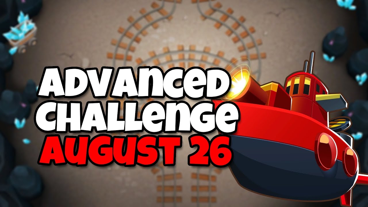 BTD6 Advanced Challenge | Deadly Insides | August 26 2023 - YouTube