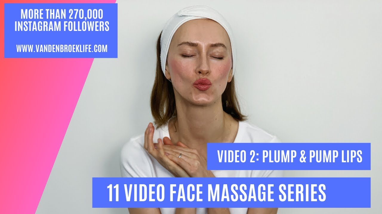 Guided Face Massage - "Plump & Pump Lips" - YouTube