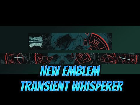 How to unlock the Transient Whisper Emblem from the Encore Mission ...
