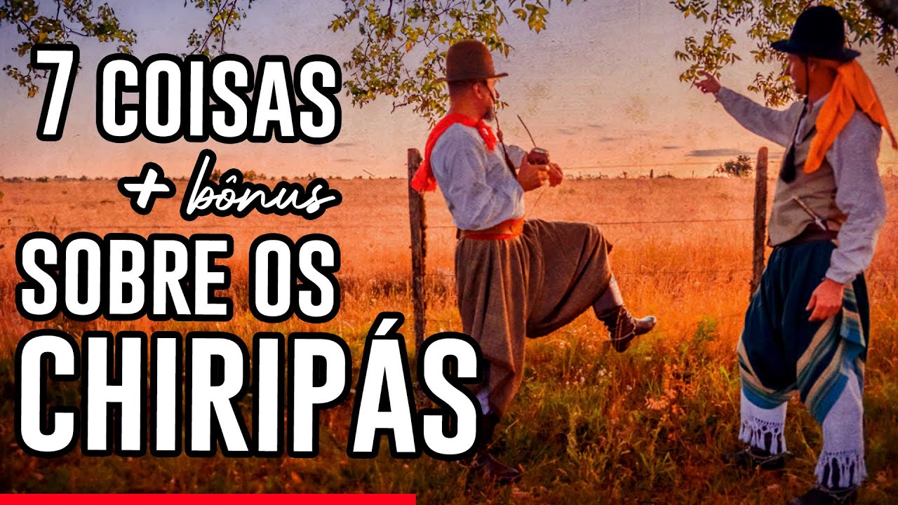 7 Curiosidades sobre o Chiripá (+1 bonus) - YouTube