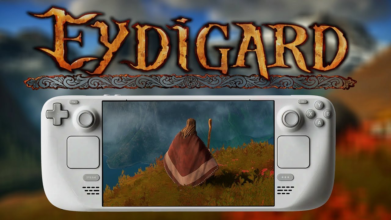 Eydigard on Steam Deck is a Beautiful Disaster - YouTube