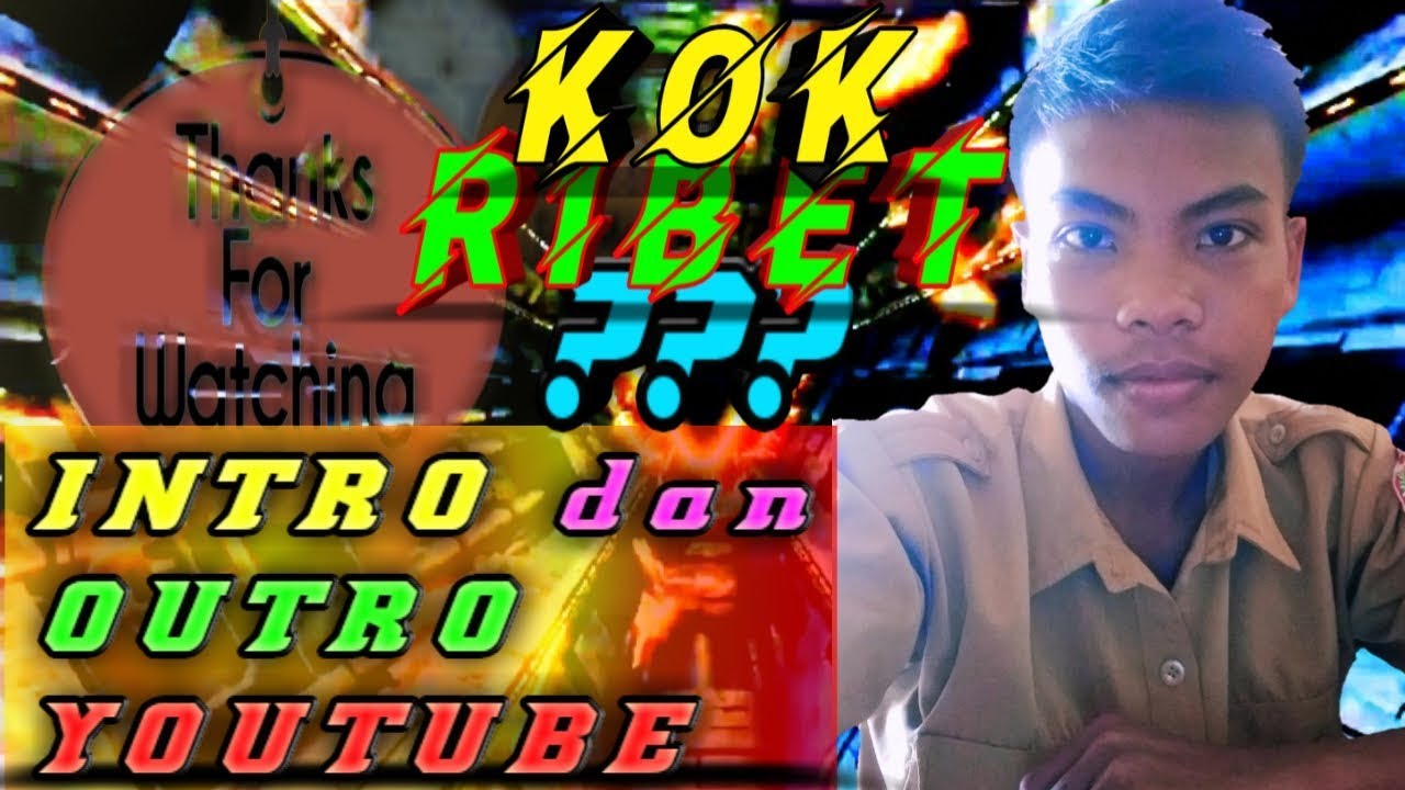 Top 10 Intro dan Outro yang paling keren dan sangat menarik - YouTube