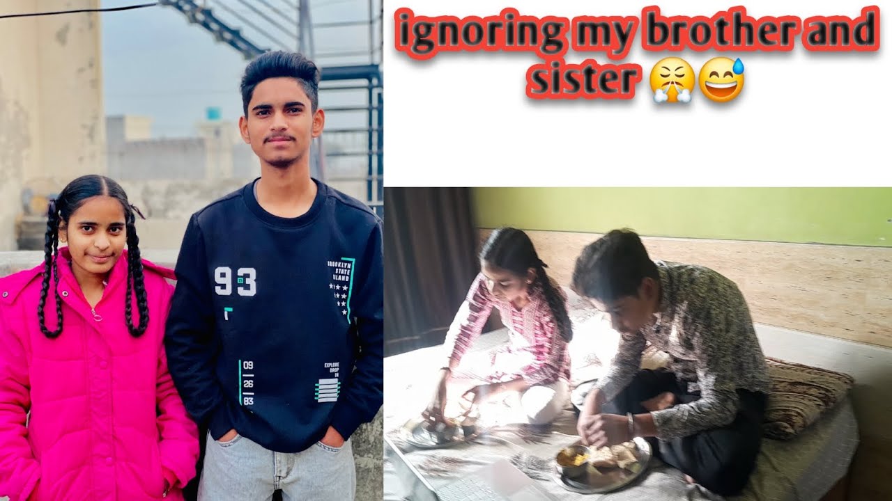 Ignoring my brother and sister 😤😅/PbxVlogs01 ️ - YouTube