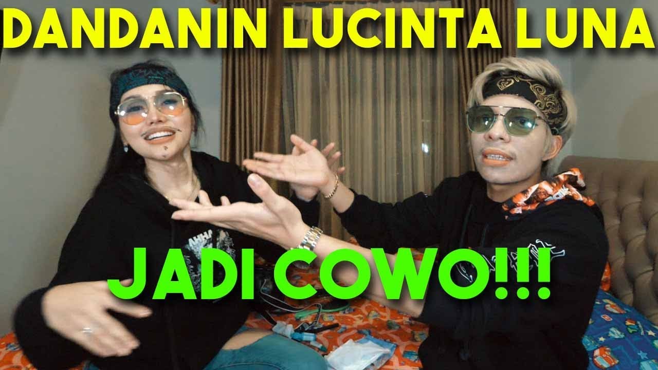 DANDANIN LUCINTA LUNA JADI COWO! Kok Mirip... - YouTube