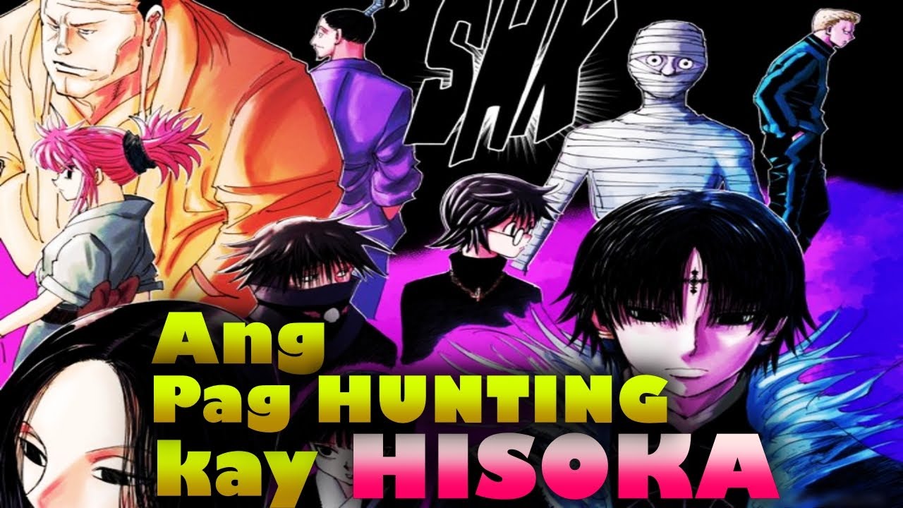 Ang Pag Hunting kay Hisoka - YouTube