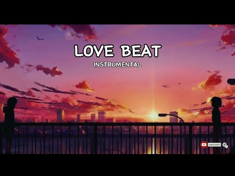 [ FREE ] Love Beat Instrumental Type Beat 2024 - YouTube