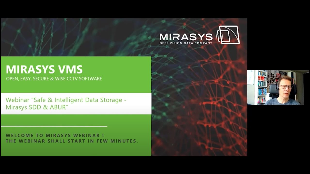 Mirasys Webinar "Safe & Intelligent Data Storage: Mirasys SDD & ABUR ...