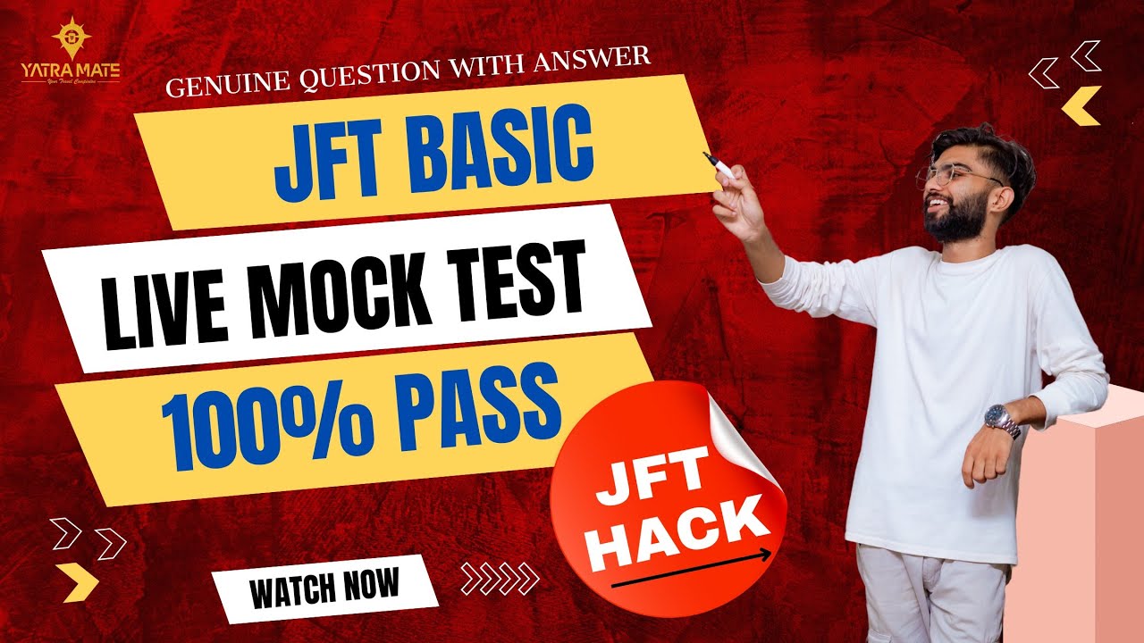 JFT FULL MOCK TEST QUESTION WITH ANSWER | JFT पास गर्ने सजिलो तरिका | # ...
