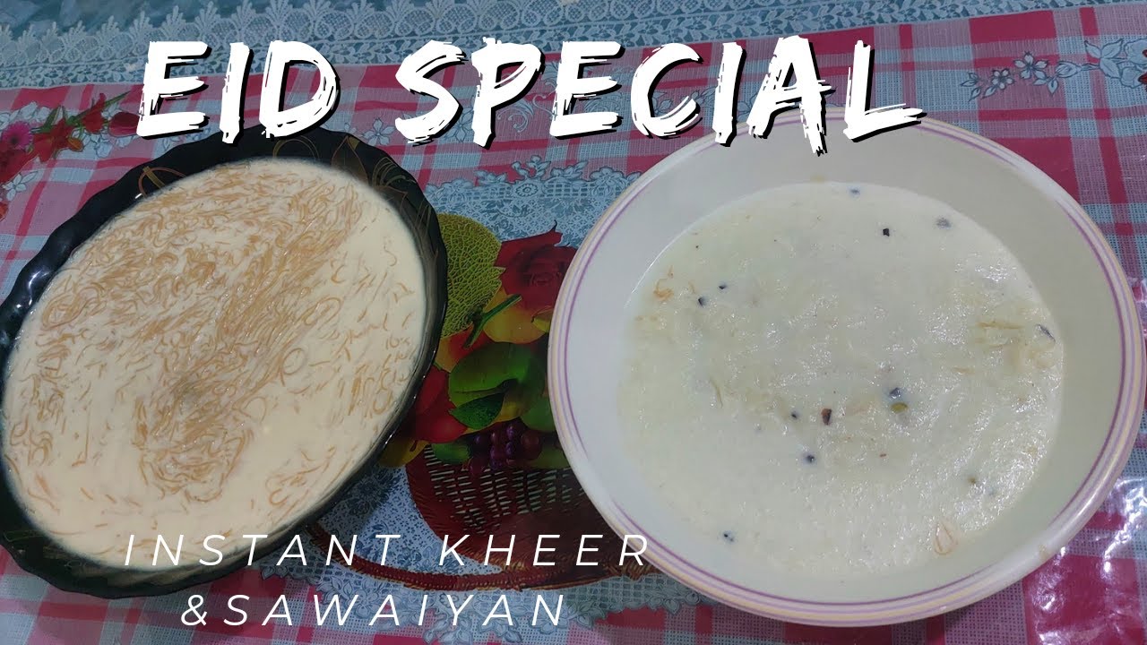 Eid special /1st day eid instant kheer & mithi sawaiyan @cooking with ...