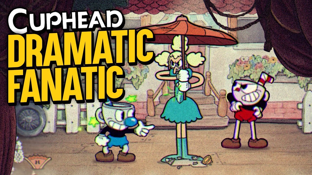 Sally Stageplay in "Dramatic Fanatic" - Cuphead #20 (Co-op) - YouTube