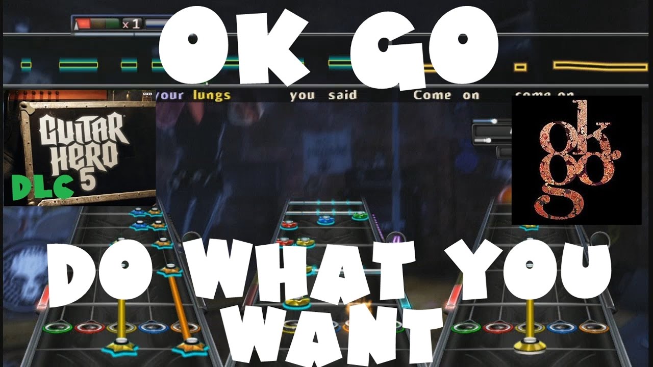 OK Go - Do What You Want - Guitar Hero 5 DLC Expert Full Band (March ...